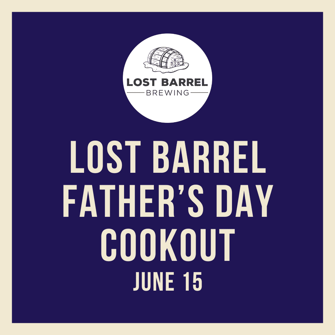 Lost Barrel Brewing Father's Day Cookout - Visit Middleburg Virginia