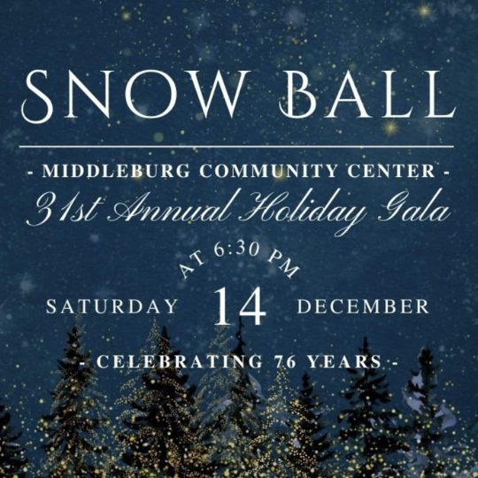 Middleburg Community Center Snow Ball Gala - Visit Middleburg Virginia