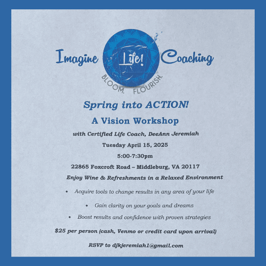 Spring Into Action Vision Workshop - Visit Middleburg Virginia