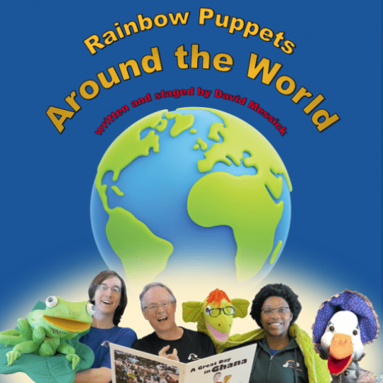 Around the World with the Rainbow Puppets - Visit Middleburg Virginia
