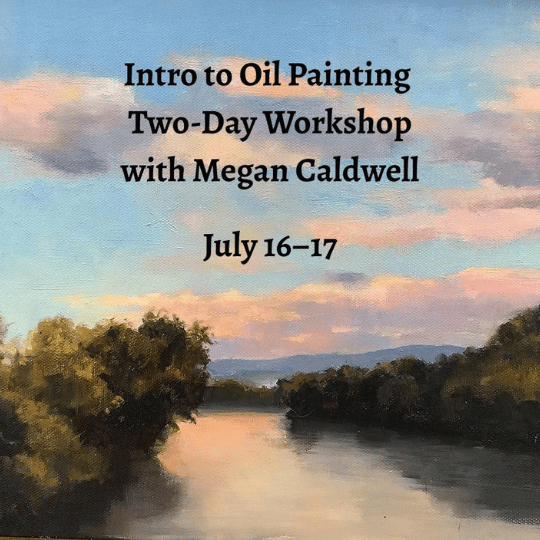 Intro to Oil Painting Workshop - Visit Middleburg Virginia