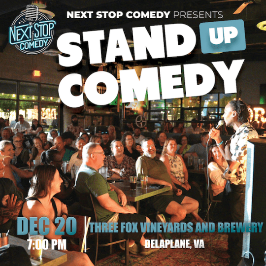 Stand-Up Comedy at Three Fox Vineyards & Brewery - Visit Middleburg ...